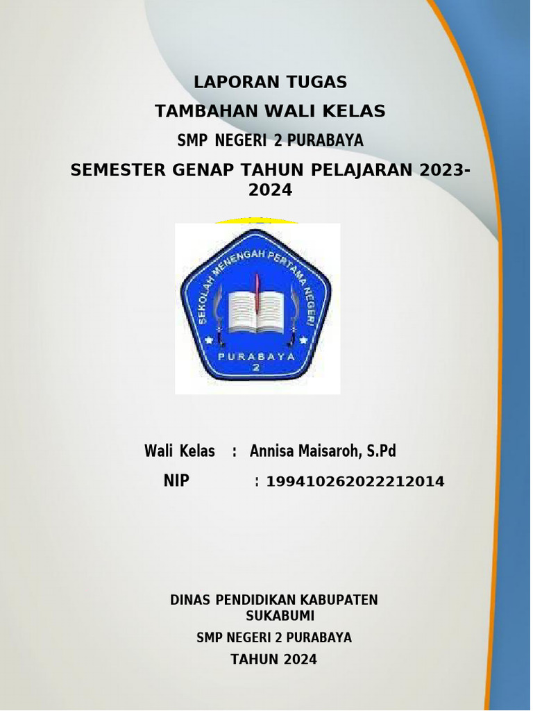 Contoh Format Laporan Tugas Tambahan Sebagai Wali Kelas yang sesuai dengan PMM | PDF