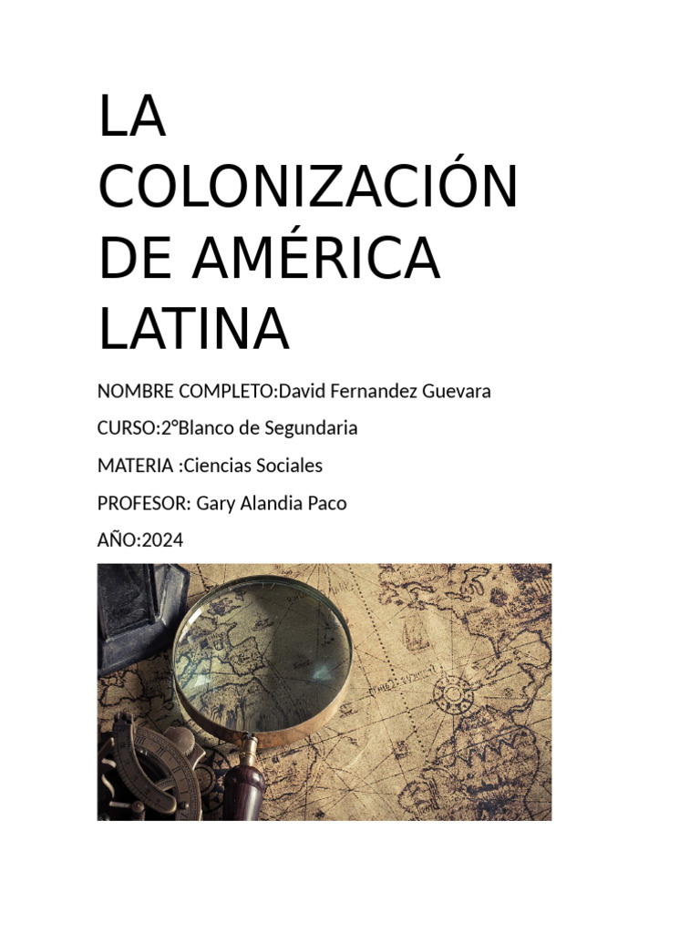 La Colonización de América Latina | PDF | Colonización española de las ...