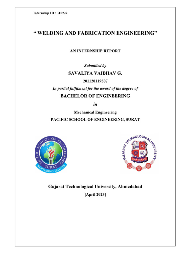 8th Sem - 201120119507 - Internship Report | PDF | Welding | Construction