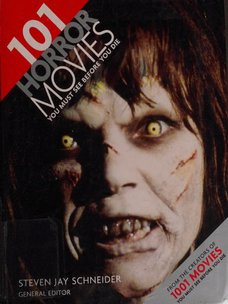 101 Horror Movies You Must See Before You Die - Desconhecido - 2024 - Anna's Archive | PDF