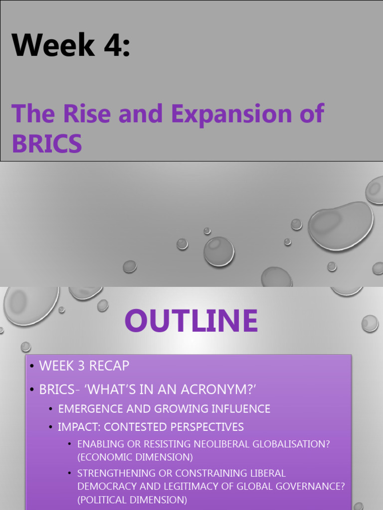 Week 4 - Rise and Expansion of BRICS Final | PDF | Bric | Economies