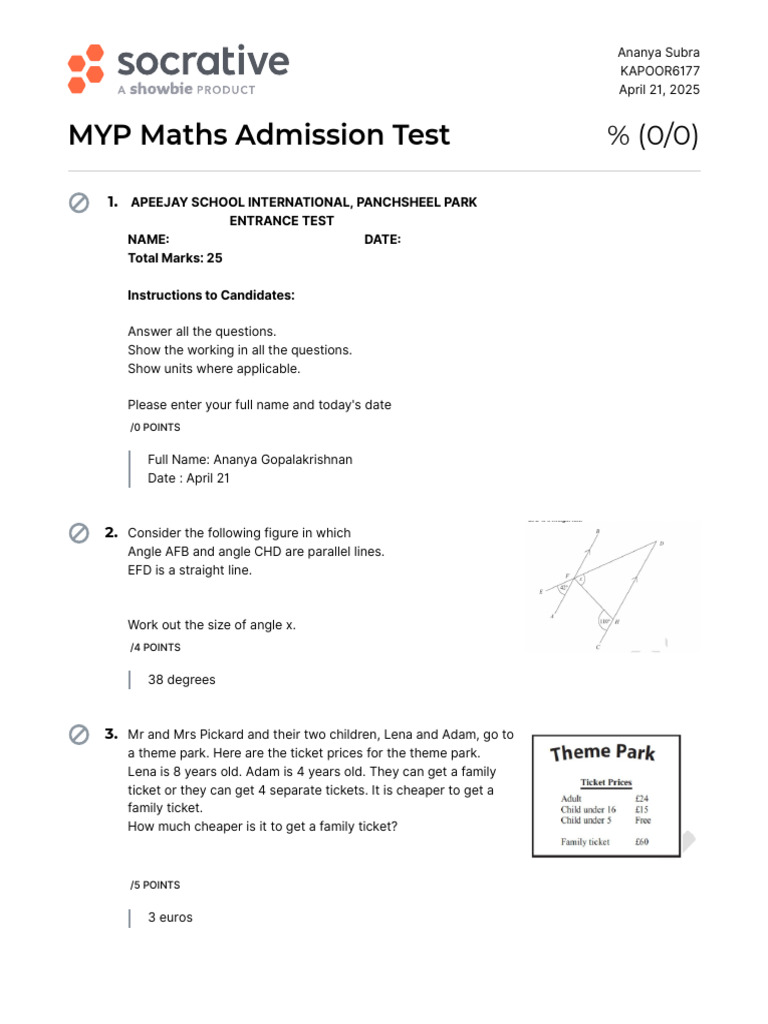 Student 2025-04-21 07 52 Ananya Subra 456 QZ MYP Maths Admission Test | PDF