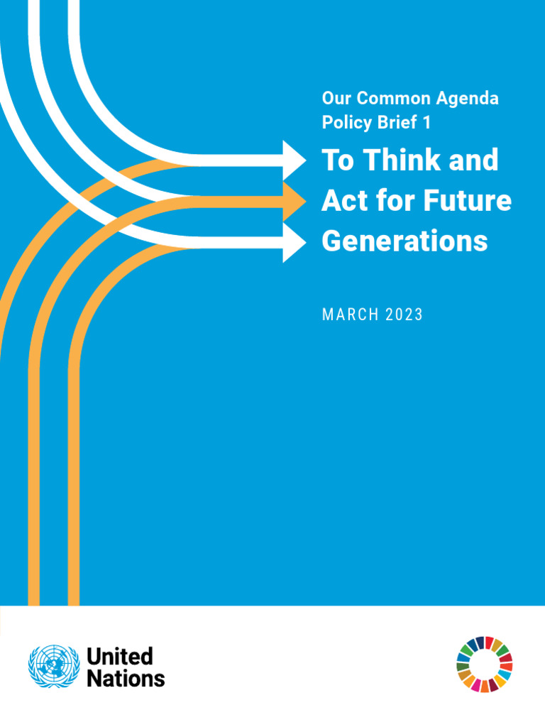 Our Common Agenda Policy Brief Future Generations En | PDF | United ...