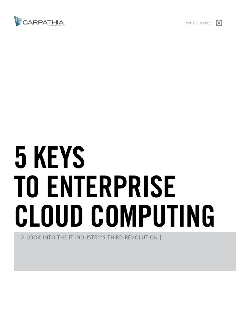 5 Keys Enterprise Cloud Computing | PDF | Cloud Computing | Computer ...