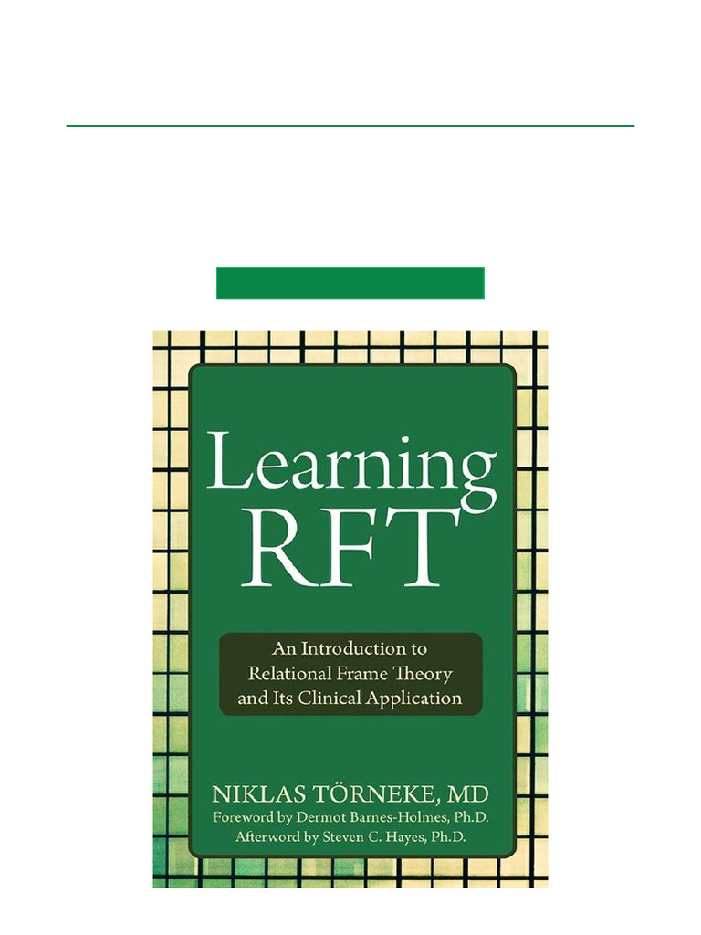 Learning RFT An Introduction To Relational Frame Theory and Its Clinical Application Ebook Full ...