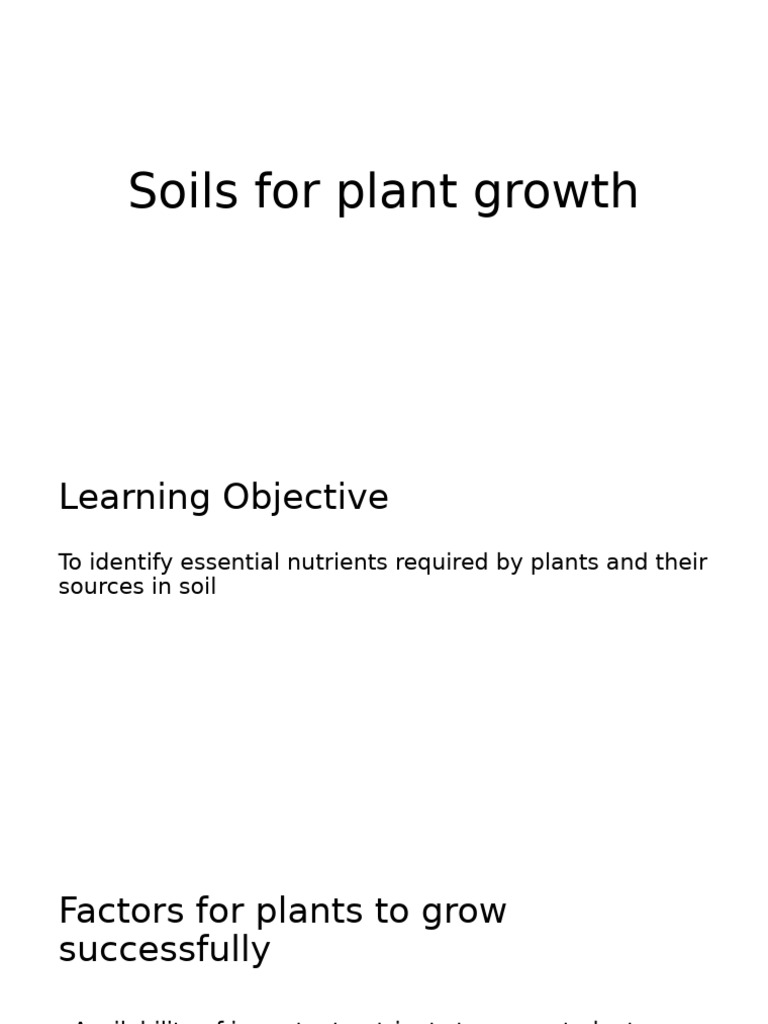 Soils For Plant Growth | PDF