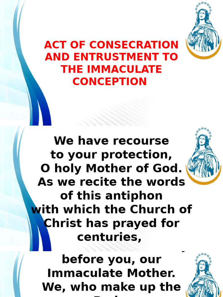 ACT OF CONSECRATION AND ENTRUSTMENT TO THE IMMACULATE CONCEPTION | PDF