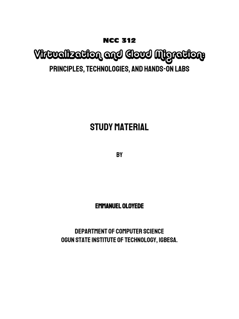 Cloud Computing and Migration - Study Material | PDF | Virtual Machine | Cloud Computing