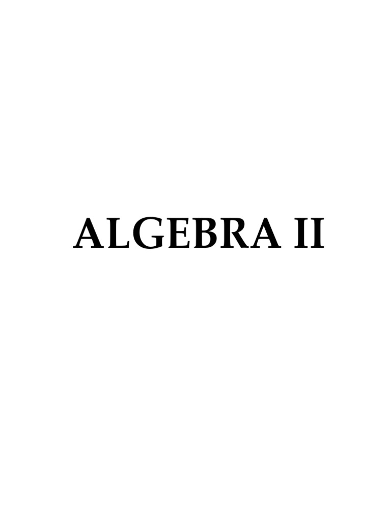 ALGEBRA II | PDF | Quadratic Equation | Factorization