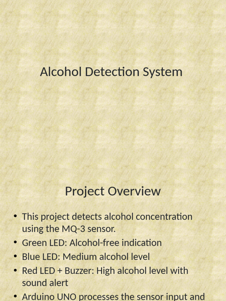 Alcohol Detector Project Presentation | PDF