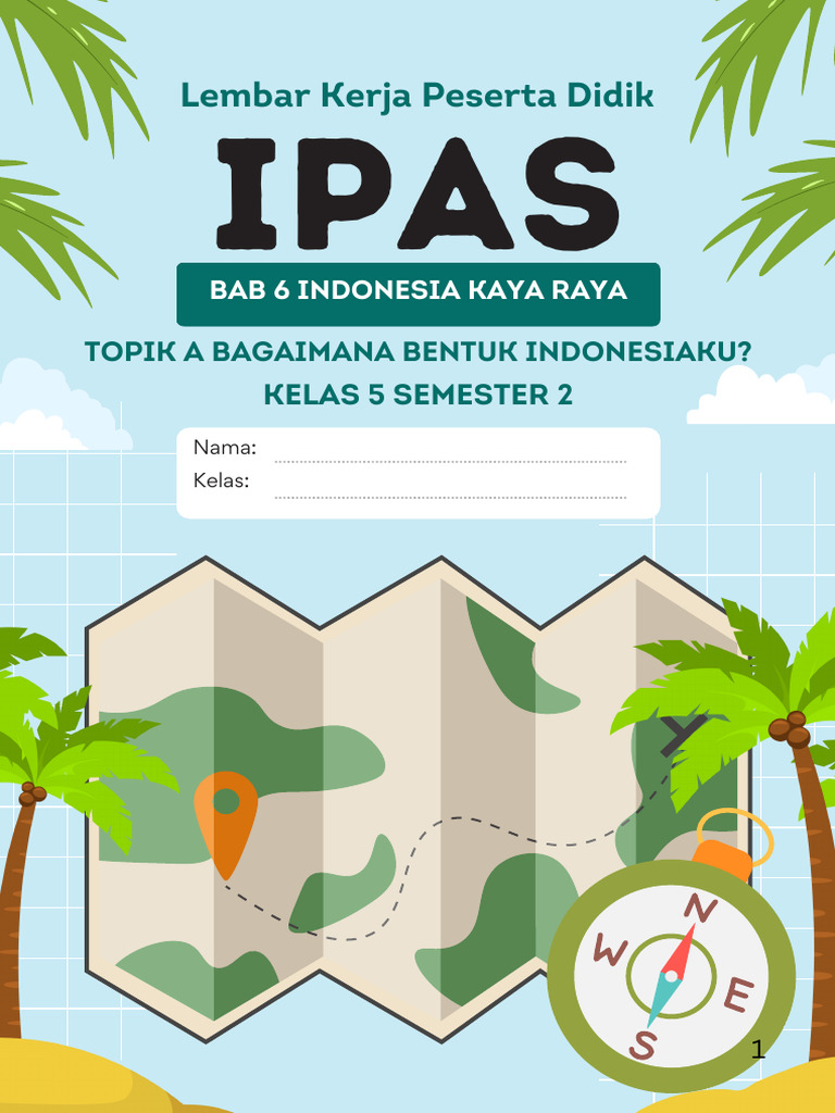 LKPD IPAS BAB 6 Topik A Mengenal Peta Kelas 5 | PDF
