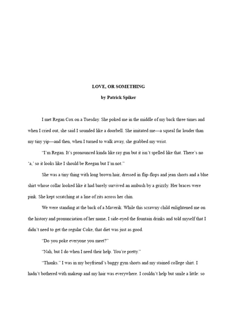 Loveor Something by Patrick Spiker | PDF