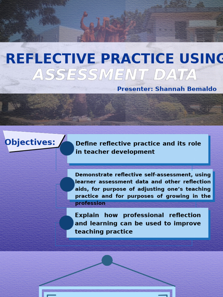 Ppt Reflective Teaching Bernaldo | PDF | Reflective Practice | Educational Assessment