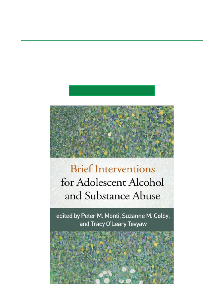 Brief Interventions For Adolescent Alcohol and Substance Abuse Entire ...