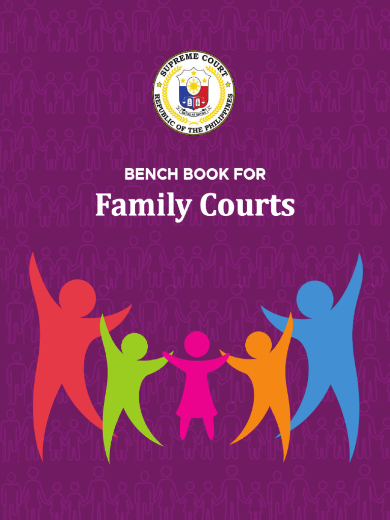 Family Courts Bench Book Overview | PDF | Annulment | Marriage