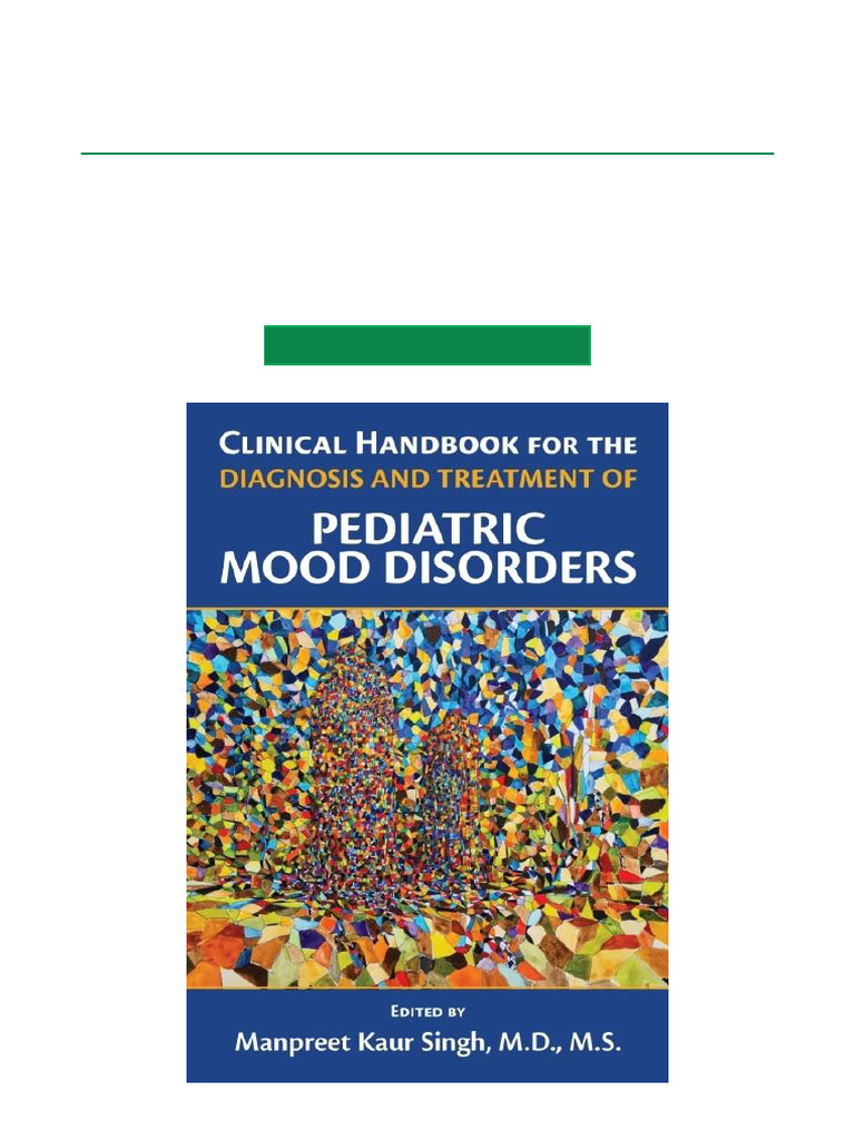 Clinical Handbook For The Diagnosis and Treatment of Pediatric Mood ...