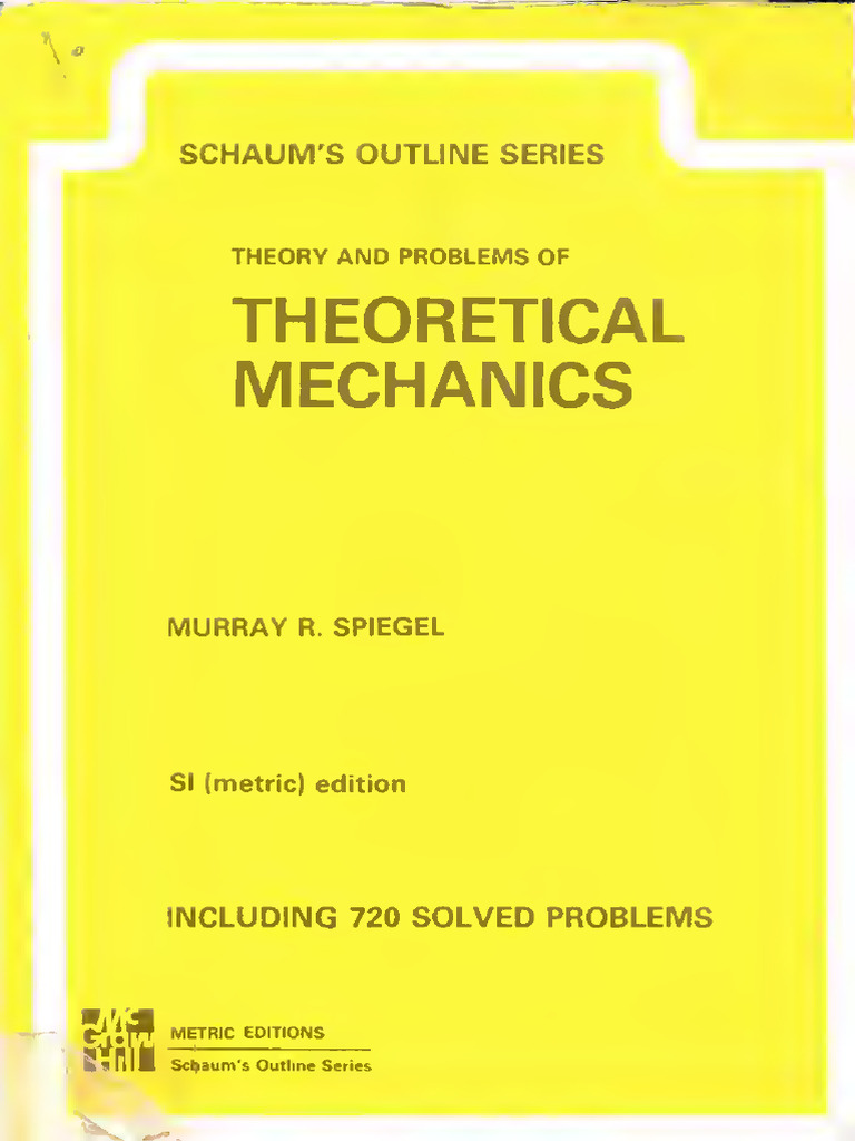 (Schaum Outline) Theory and Problems of Theoretical Mechanics | PDF ...