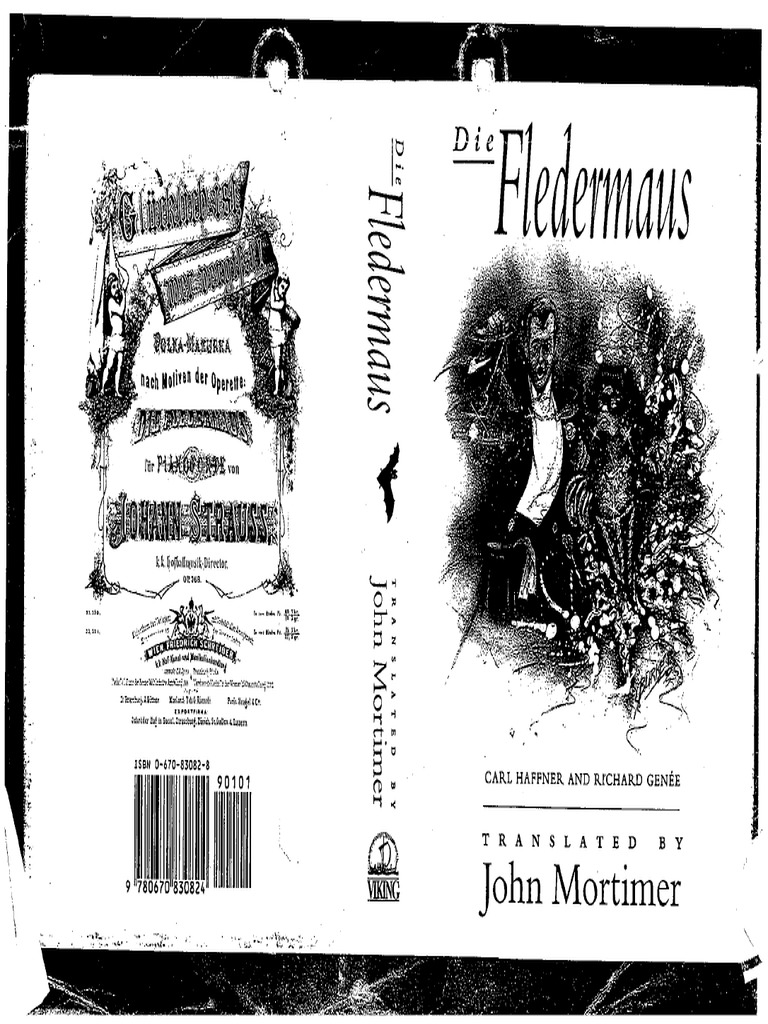 LIBRETTO - MORTIMER, JOHN DIE FLEDERMAUS Complete | PDF