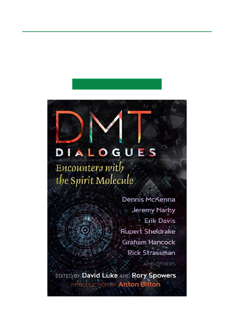 DMT Dialogues Encounters with the Spirit Molecule Multiformat Download | PDF | Extraterrestrial ...