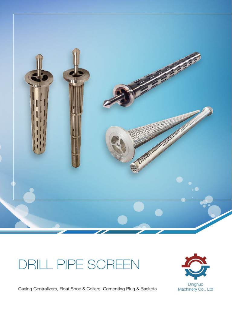 Drill Pipe Screens for Directional Drilling | PDF | Pipe (Fluid ...