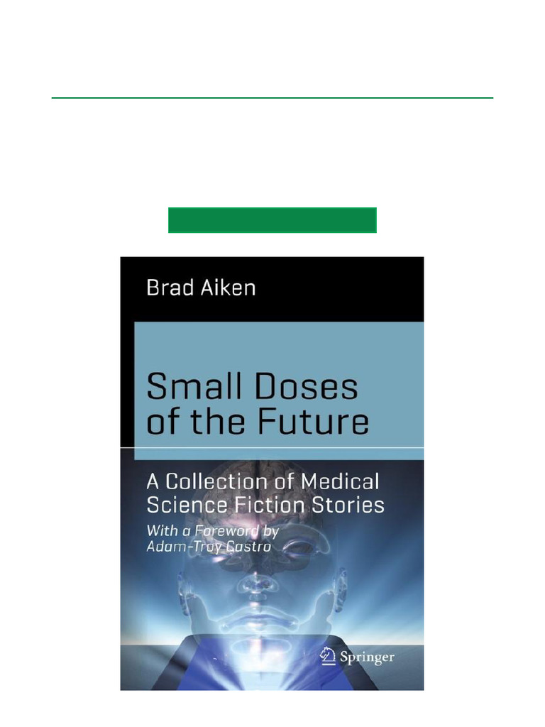 Small Doses of The Future A Collection of Medical Science Fiction ...