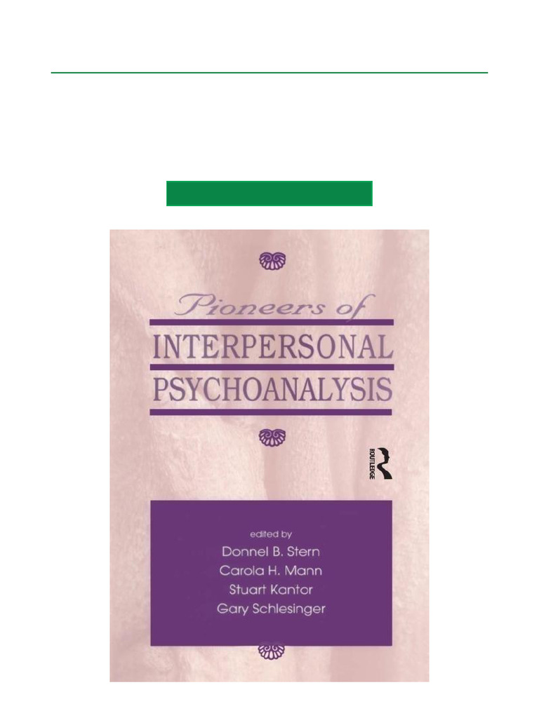 Pioneers of Interpersonal Psychoanalysis 1st Edition Complete Ebook ...