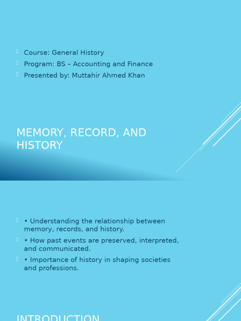 Memory, Records, and History Explained | PDF | Narrative | Historian