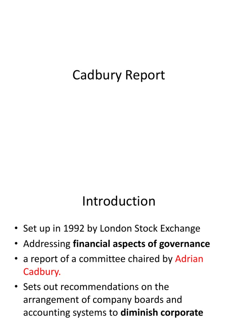 Cadbury Report | Corporate Governance | Audit Committee