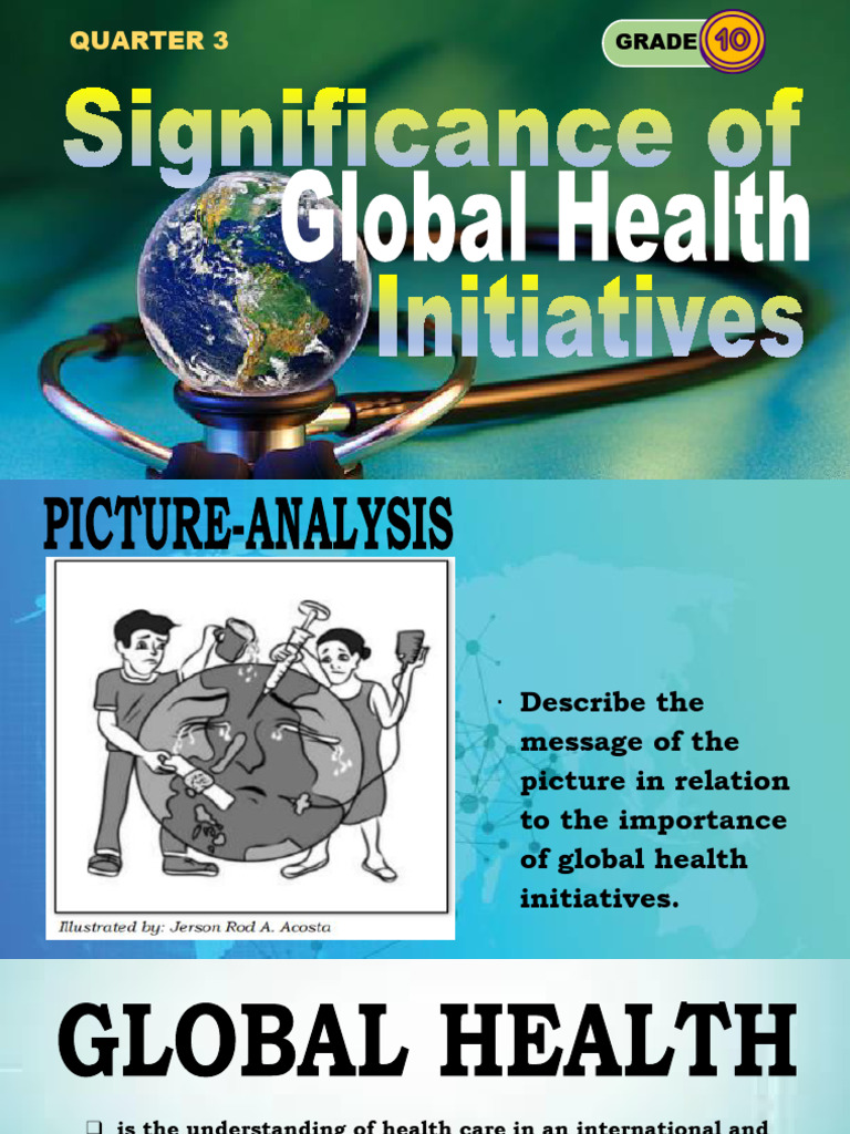 HEALTH - Q3 - Lesson 1 Significance of Global Health Initiatives | PDF ...