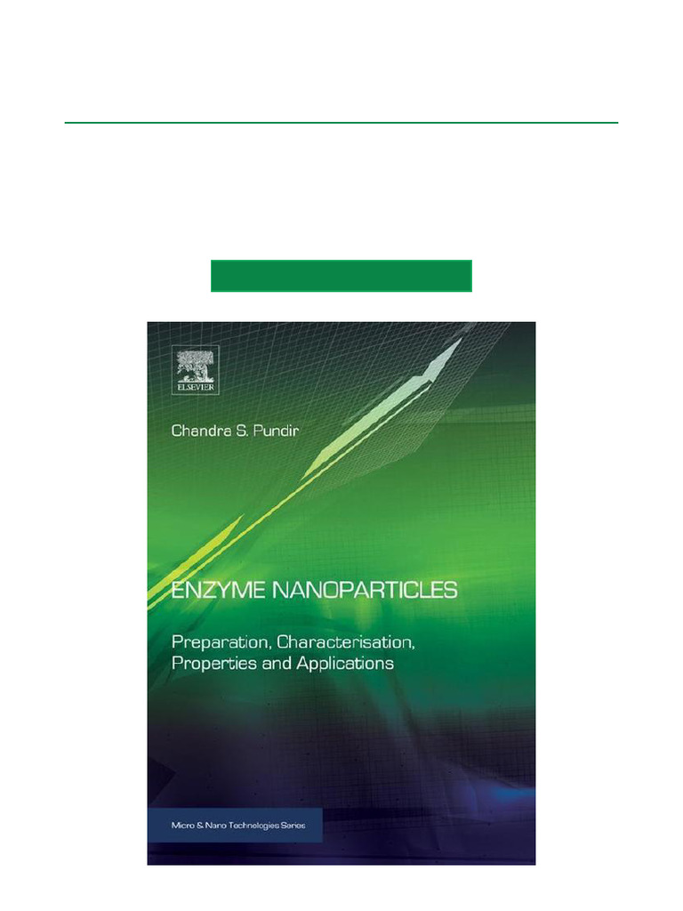 Enzyme Nanoparticles Preparation, Characterisation, Properties and ...