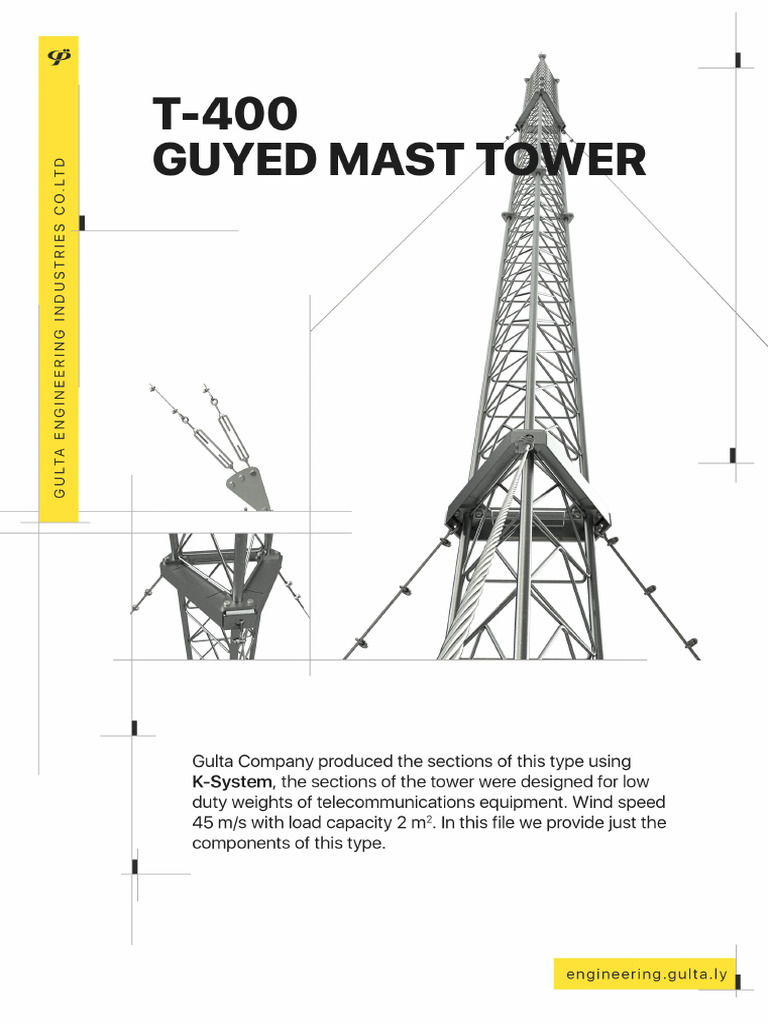T 400 Guyed Mast Tower | PDF