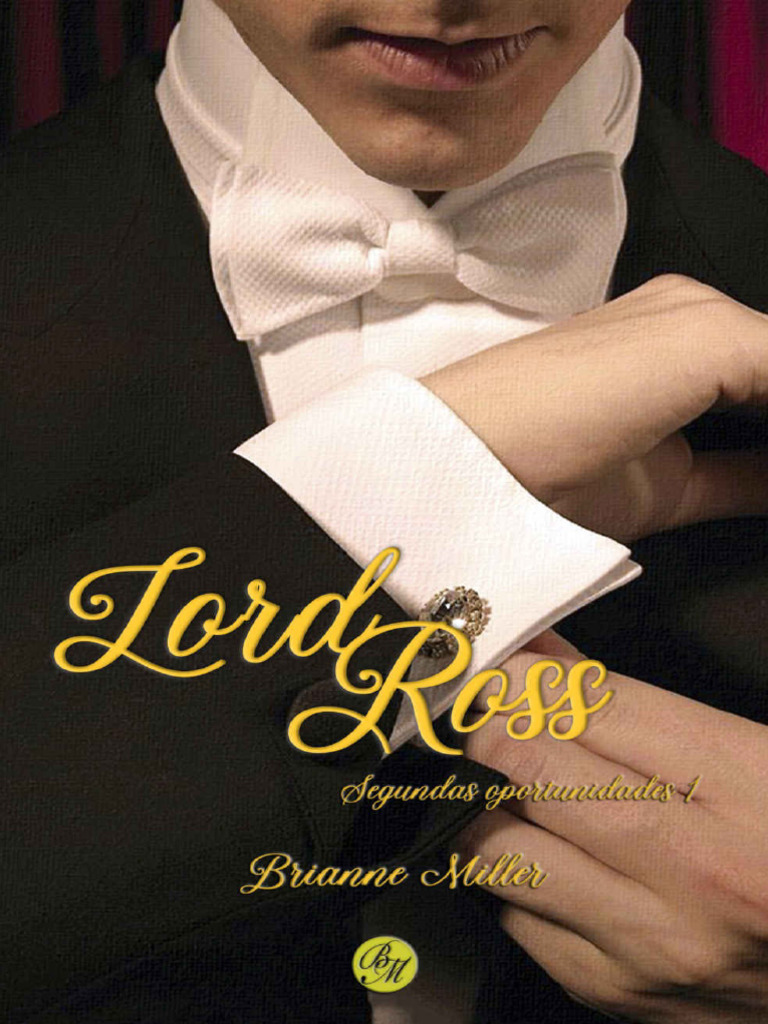 Lord Ross (Segundas Oportunidades 1) - Brianne Miller | PDF