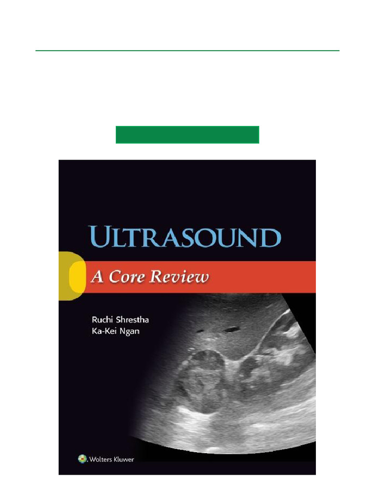 Ultrasound A Core Review Accessible DOCX Download | PDF | Gallbladder ...