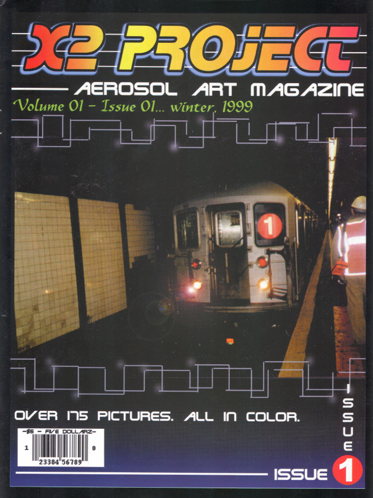 X2 Project Aerosol Art Magazine Issue 1-AEROHOLiCS | PDF