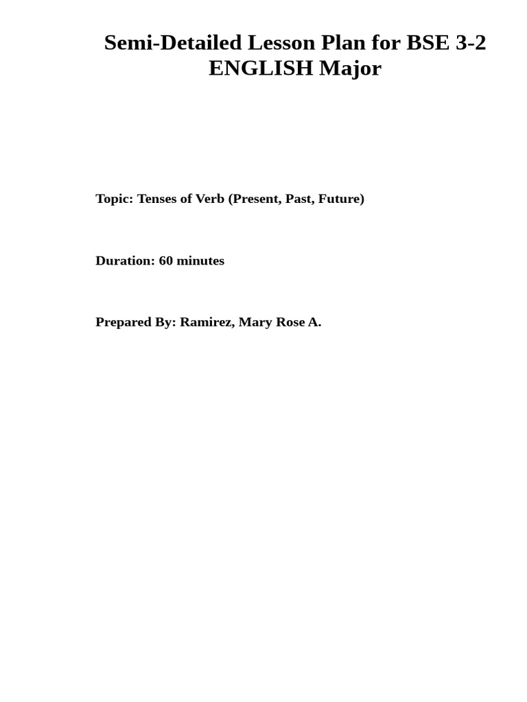 Tenses of Verb Lesson Plan - Mary Rose Ramirez | PDF | Grammatical ...