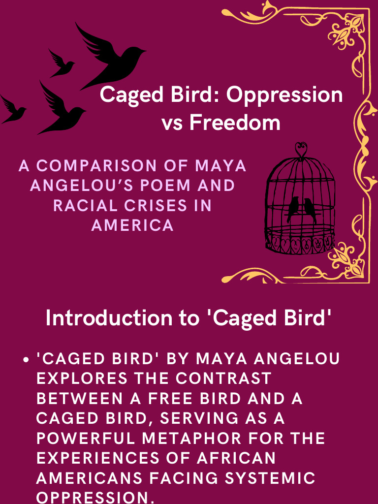 Caged Bird Oppression Vs Freedom Presentation PDF | PDF