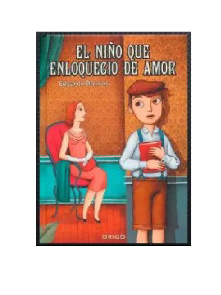 Portada El Niño Que Enloquecio de Amor | PDF