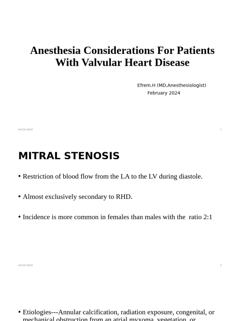 Anesthesia for Valvular Heart Disease | PDF | Heart | Cardiology