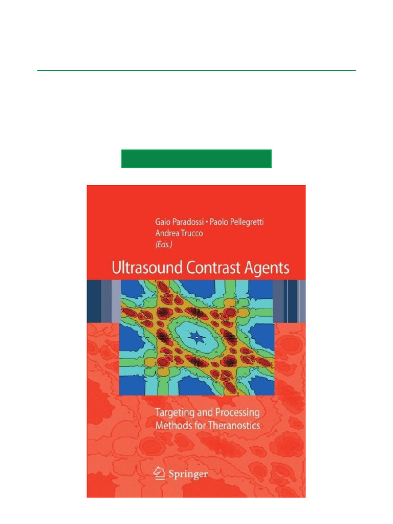 Ultrasound Contrast Agents Targeting and Processing Methods For ...