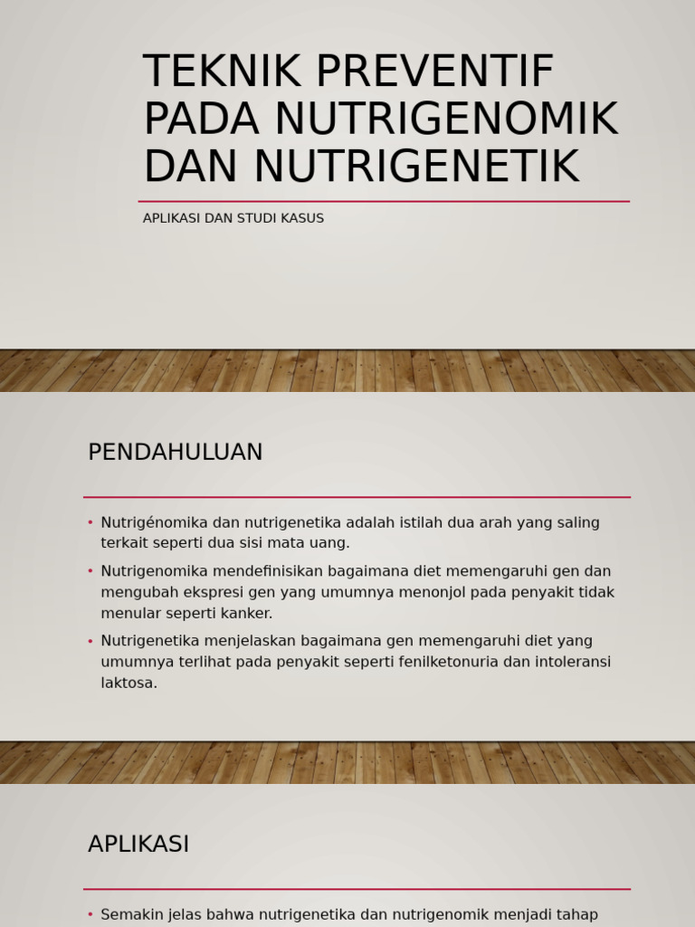 Materi Ke 7. Teknik Preventif Pada Nutrigenomik Dan Nutrigenetik | PDF