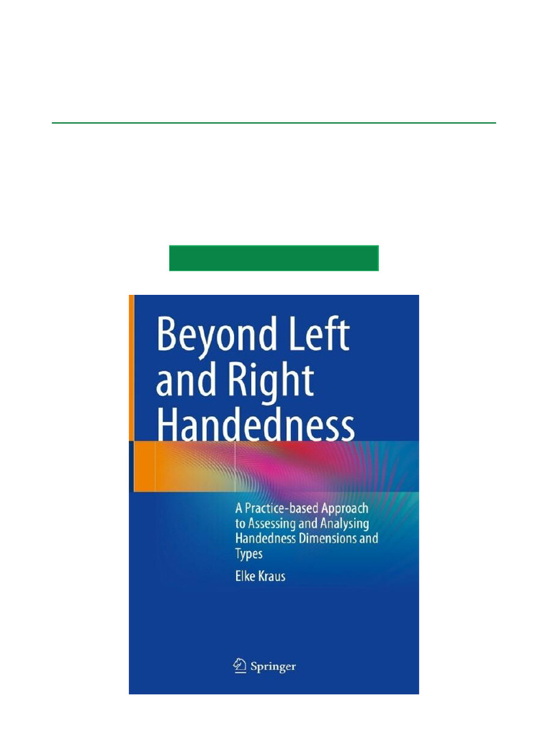 Beyond Left and Right Handedness A Practice based Approach to Assessing ...