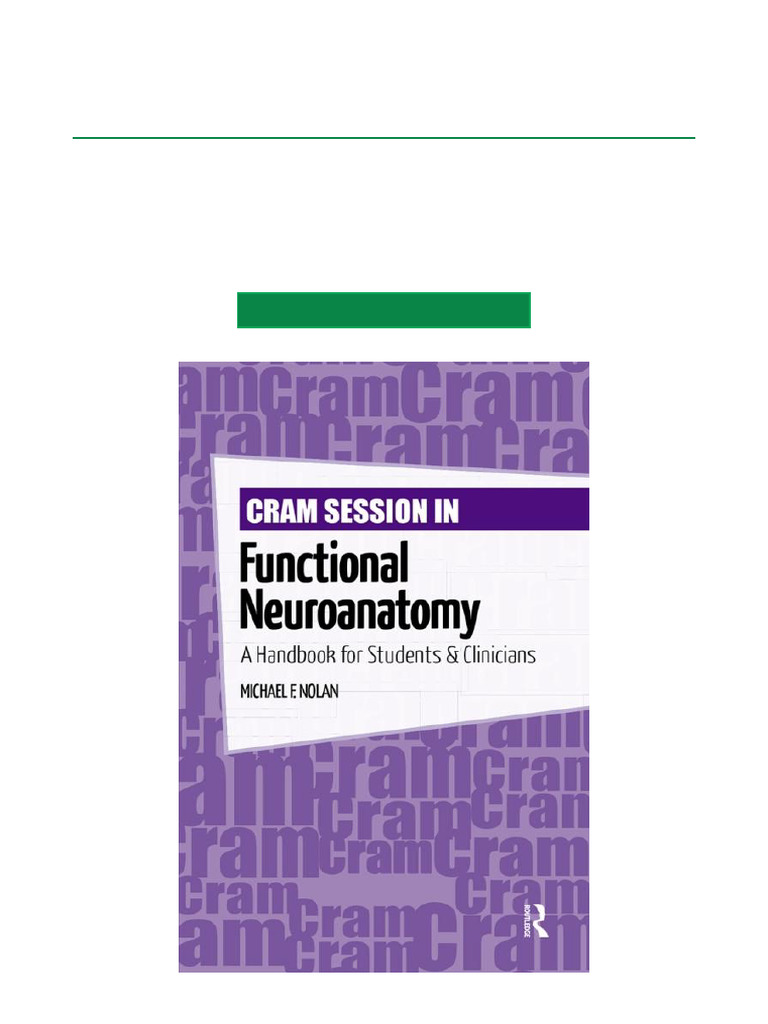 Cram Session in Functional Neuroanatomy A Handbook For Students & Clinicians - 1st Edition ...
