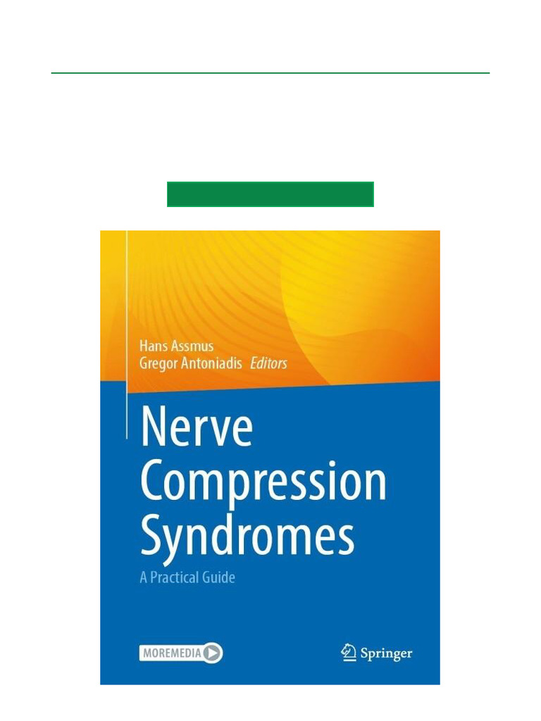 Nerve Compression Syndromes A Practical Guide Complete Digital Book ...
