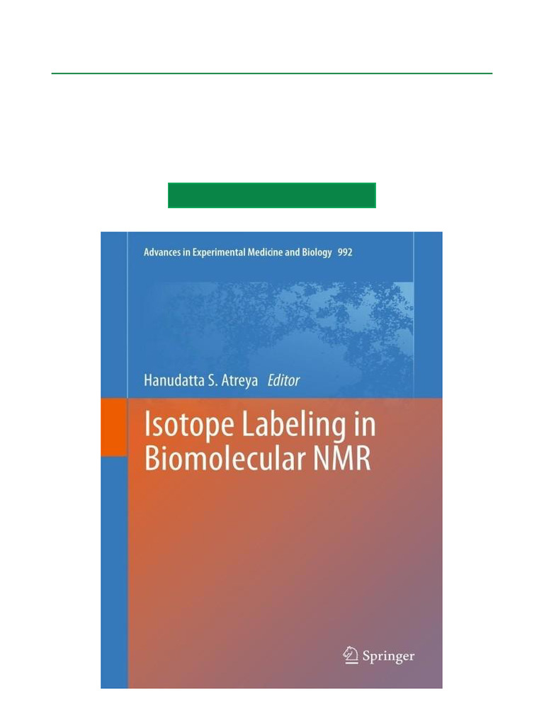 Isotope Labeling in Biomolecular NMR - 1st Edition Final Version ...