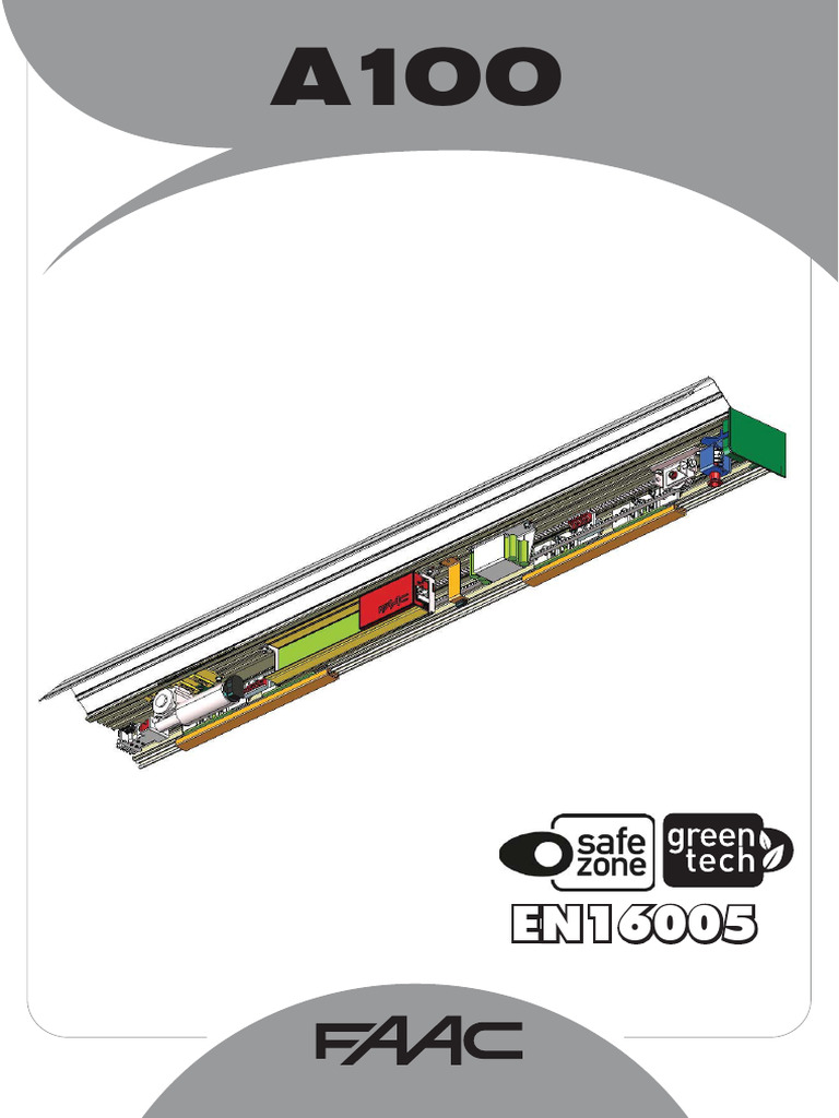 Instrukciya Privod FAAC A100 Dlya Avtomaticheskih Razdvizhnyh Dverej | PDF
