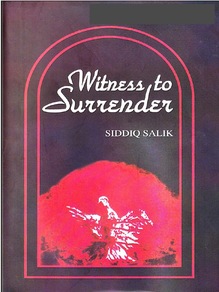 Witness To Surrender by Siddiq Salik English Compress | PDF