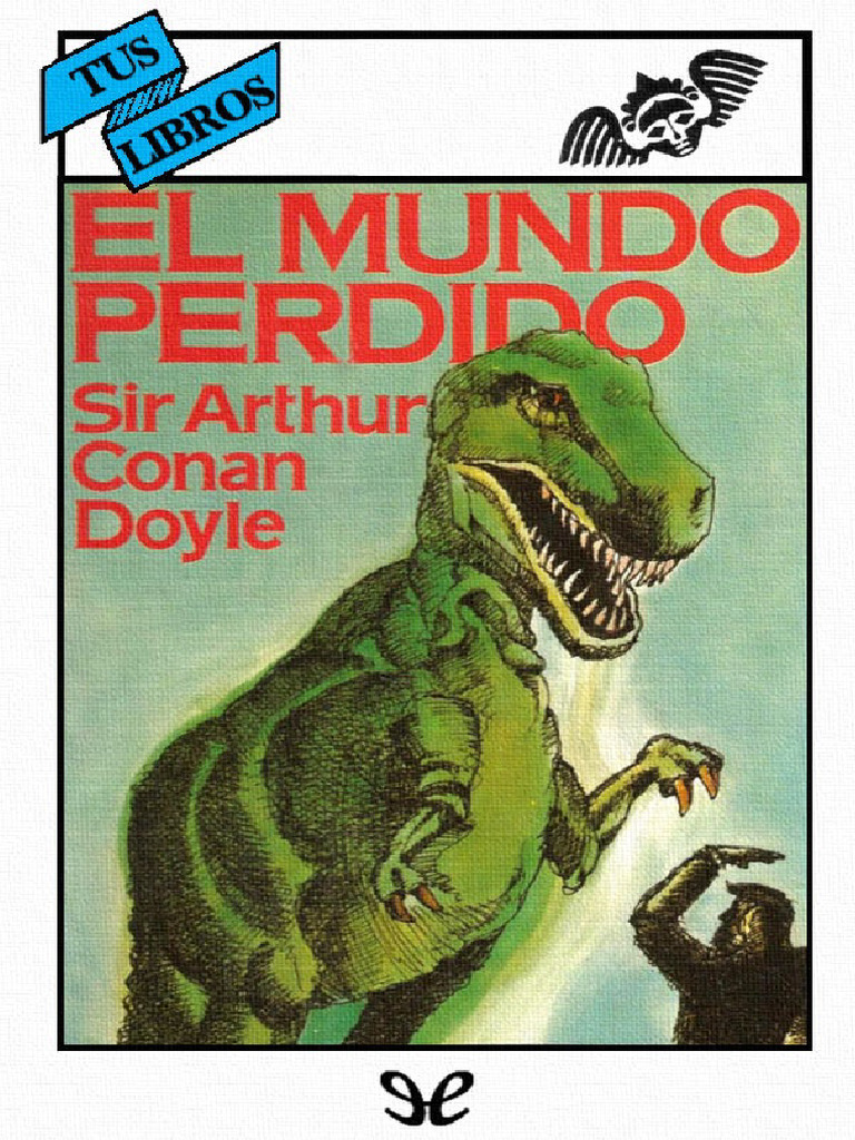 El Mundo Perdido (Ilustrado) | PDF | Amor | Verdad