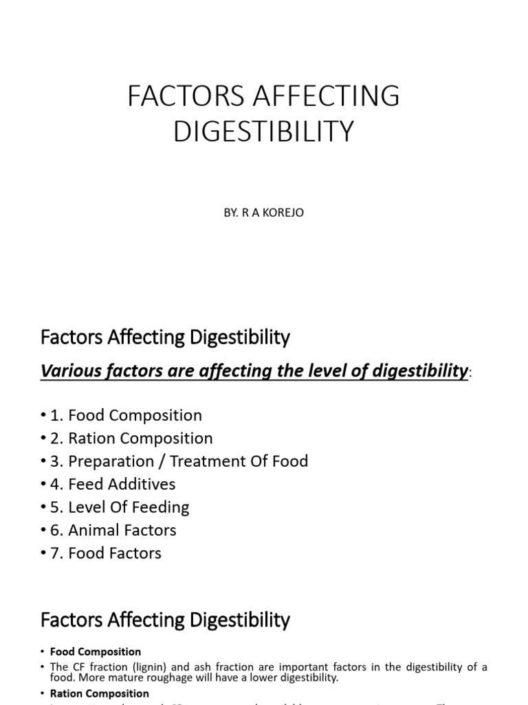 Factors Affecting Digestibility - Nutr-402 | PDF | Foods
