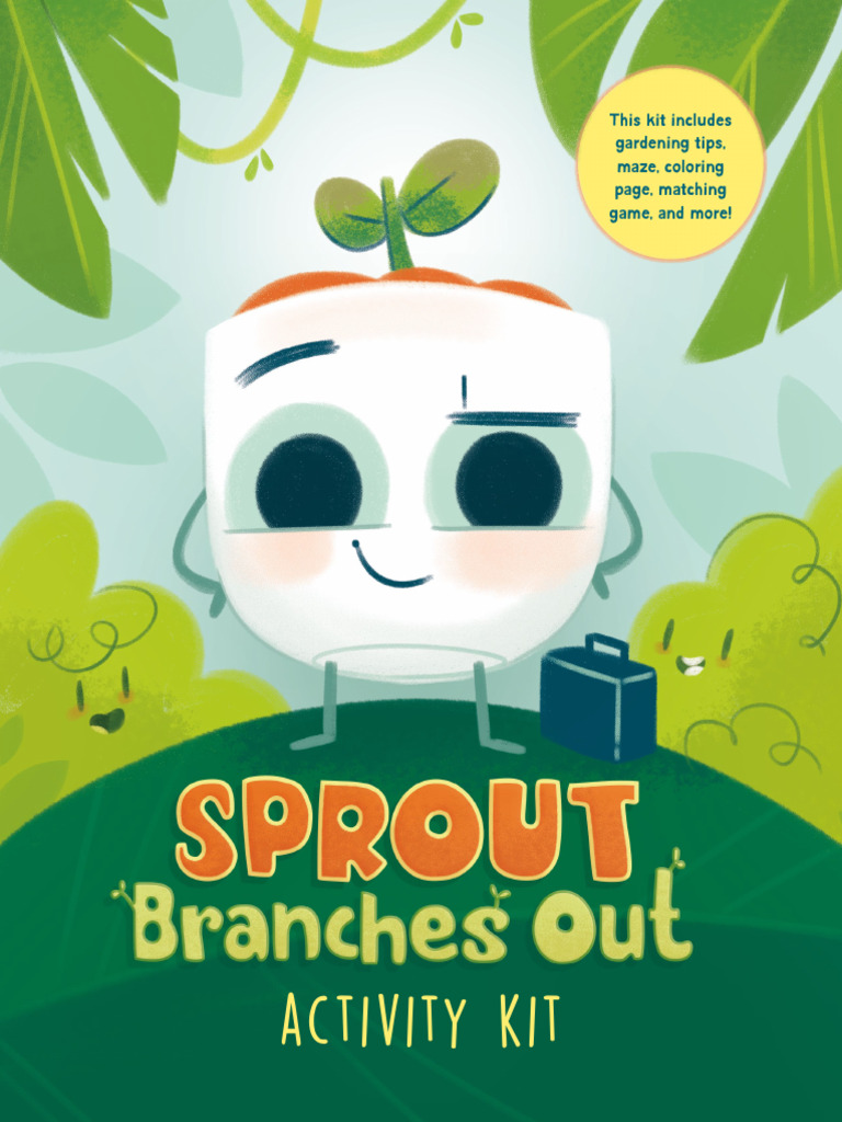 Sprout's Gardening Activity Kit | PDF | Organisms | Horticulture