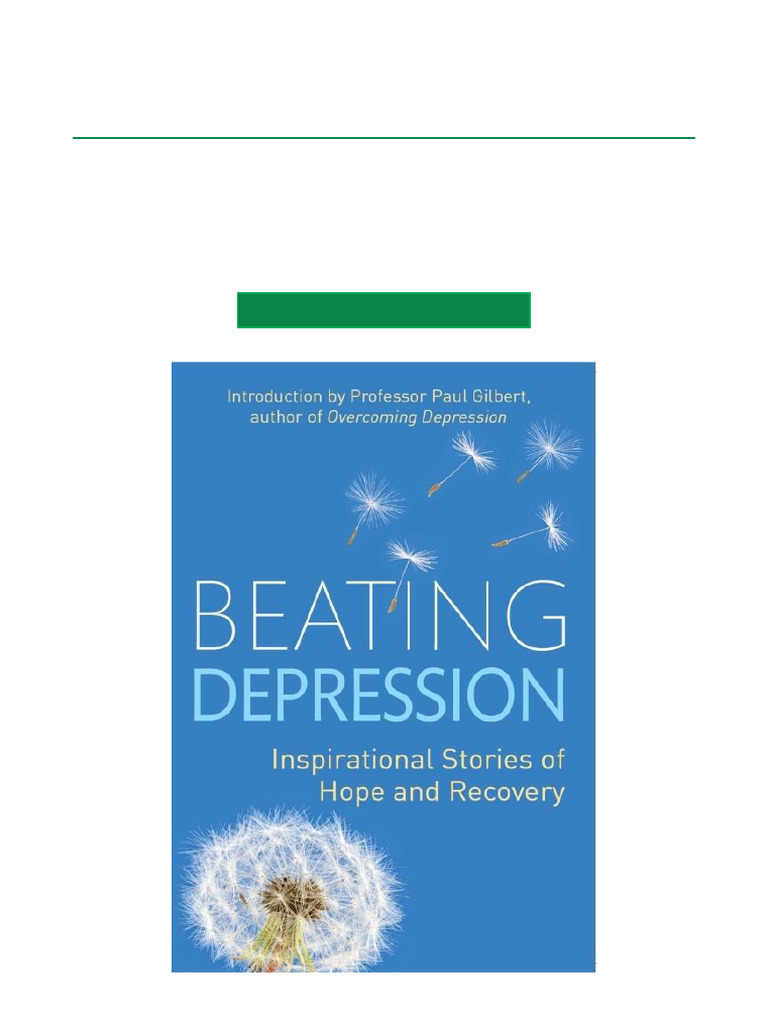 Beating Depression Inspirational Stories of Hope and Recovery Full ...